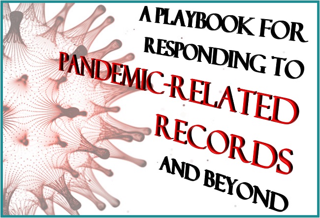 A Playbook for Responding to Pandemic-Related Records and Beyond