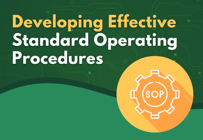Developing Effective Standard Operating Procedures